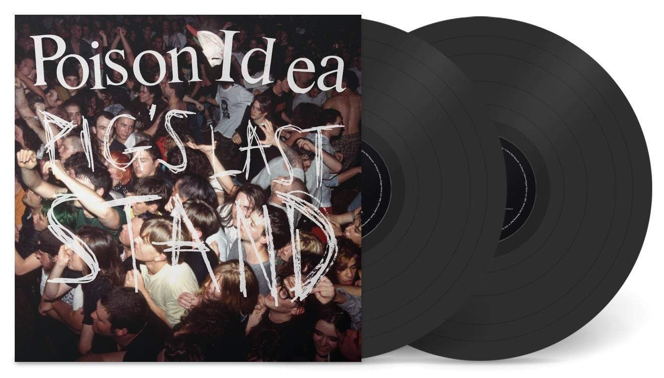 POISON IDEA - "PIG'S LAST STAND" 2XLP | BROOKLYN VEGAN
